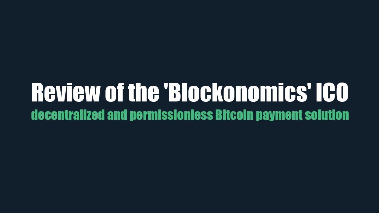 Review of the 'Blockonomics' ICO - YouTube