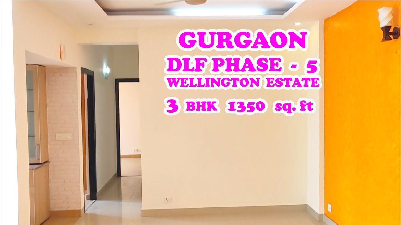 CODE-0144 | DLF WELLINGTON ESTATE | 3 BHK 1350 sq.ft | Gurgaon Dlf ...