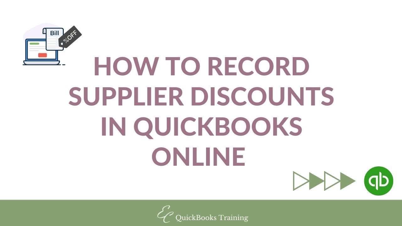How To Record Supplier Discounts In QuickBooks Online YouTube how-to-record-supplier-discounts-in-quickbooks-online-youtube