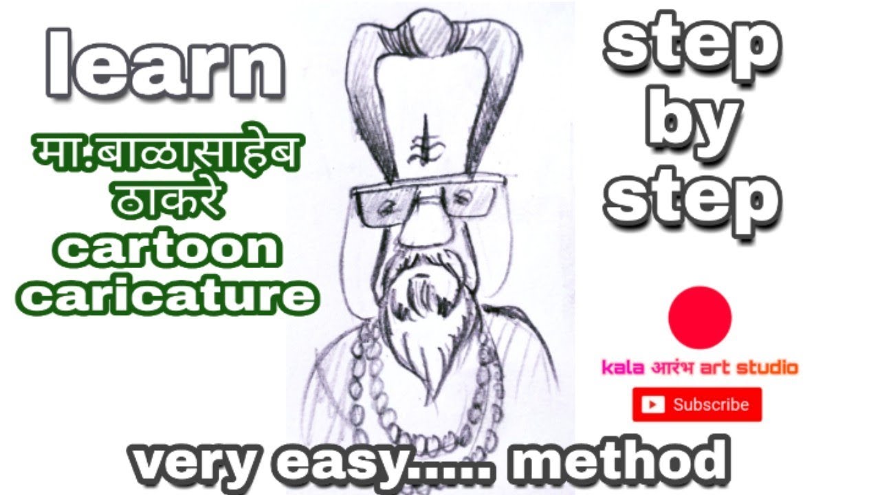 Balasaheb Thackeray caricature drawing tutorial step by step ...