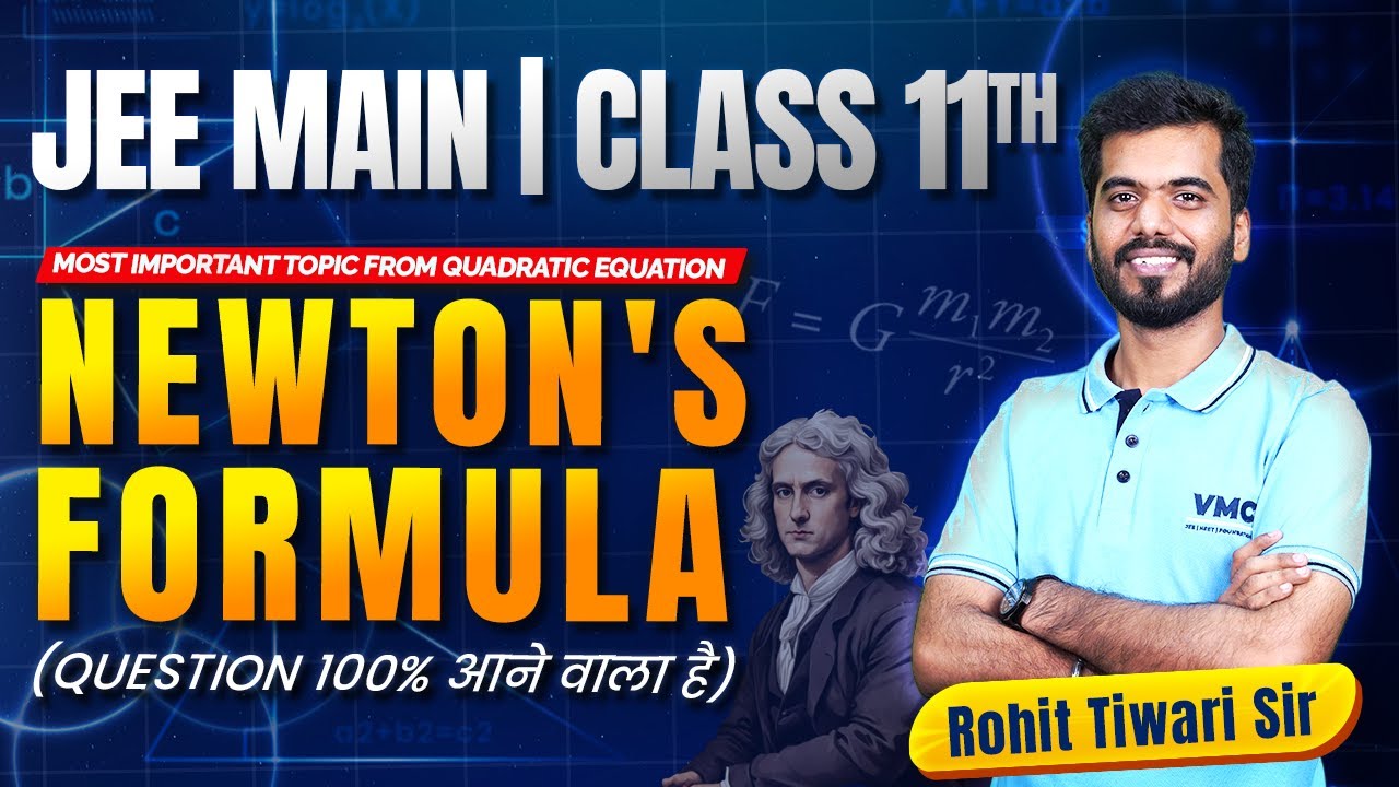 Quadratic Equation: Newton's Formula | Most Important Topic | JEE Main ...