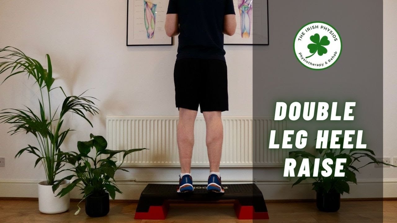 Heel Raise | Double Leg Heel Raise - YouTube