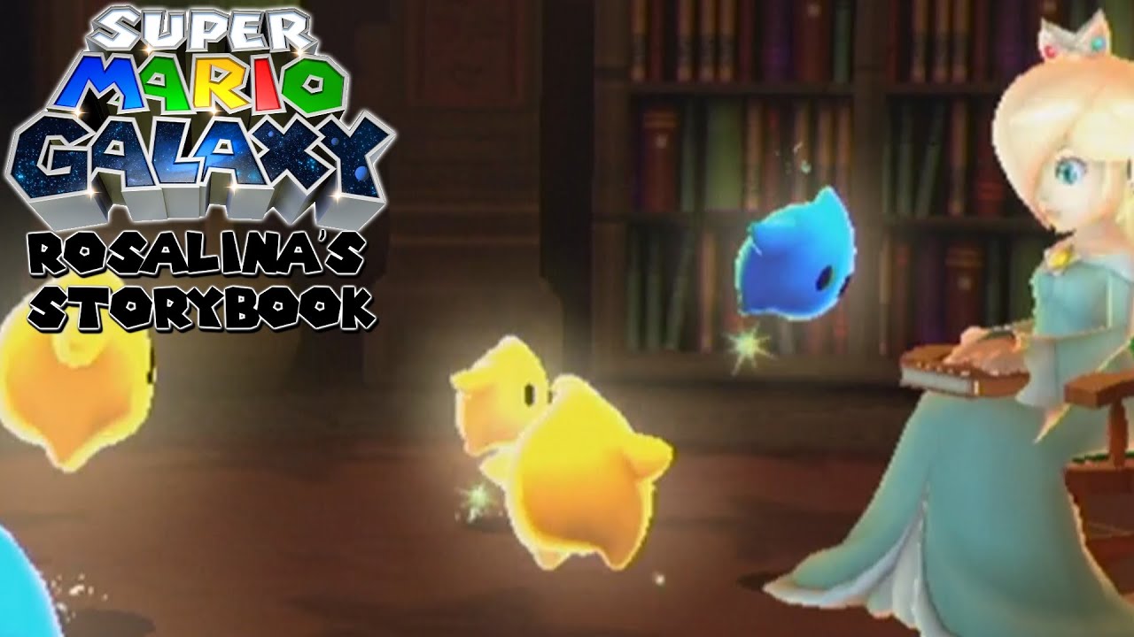 Super Mario Galaxy Rosalinas Storybook Youtube