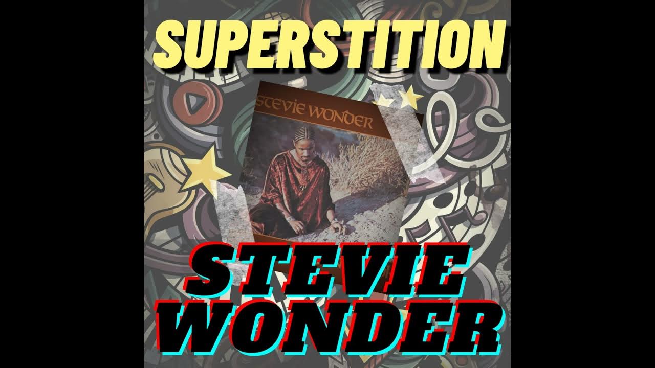 Superstition - Stevie Wonder - YouTube