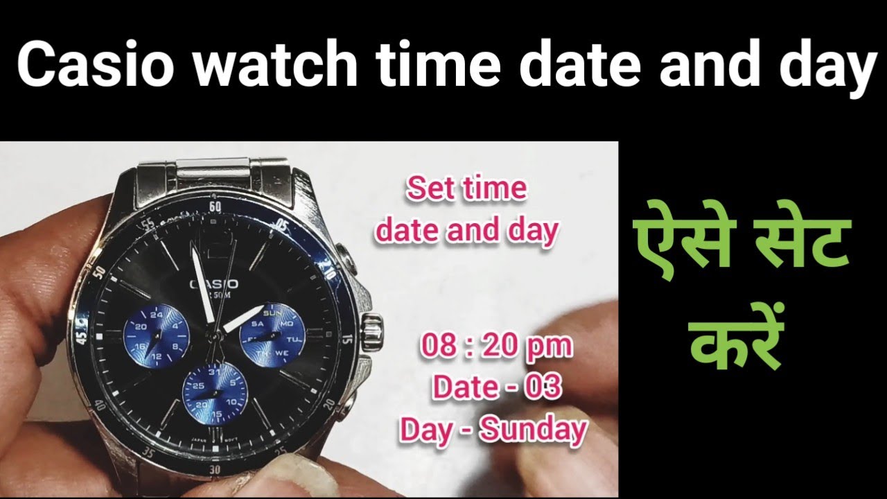 Casio Watch Time Date And Day Setting a casio-watch-time-date-and-day-setting-a