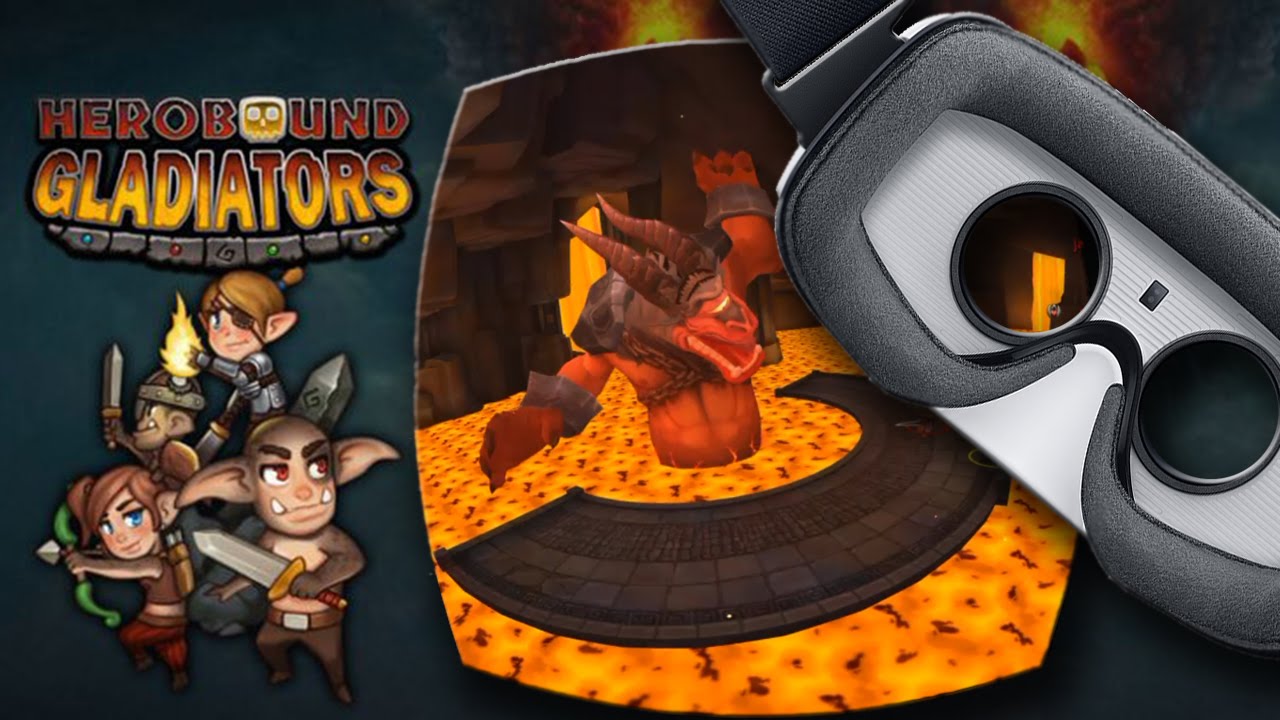 Herobound Gladiators on Samsung Gear VR – First Truly Social Games on ...