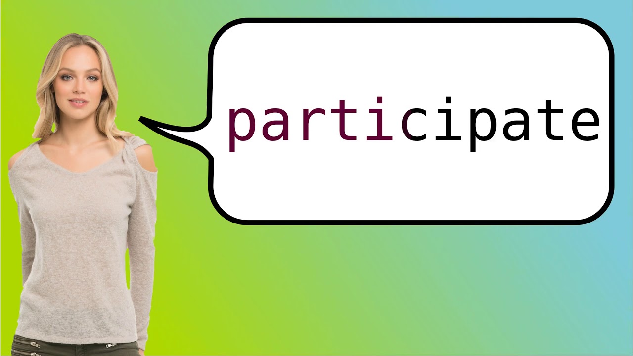 Como dizer 'participar' em ingles? - YouTube