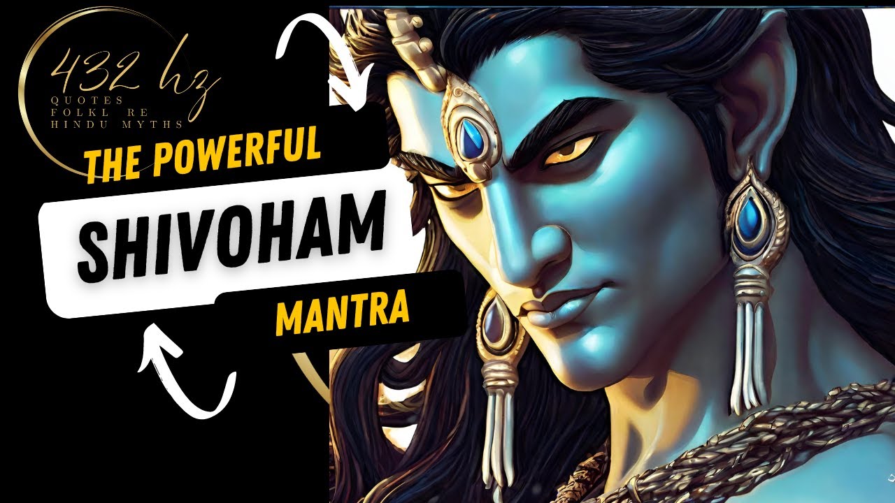 Shivoham - Powerful mantra - 432 hz - YouTube