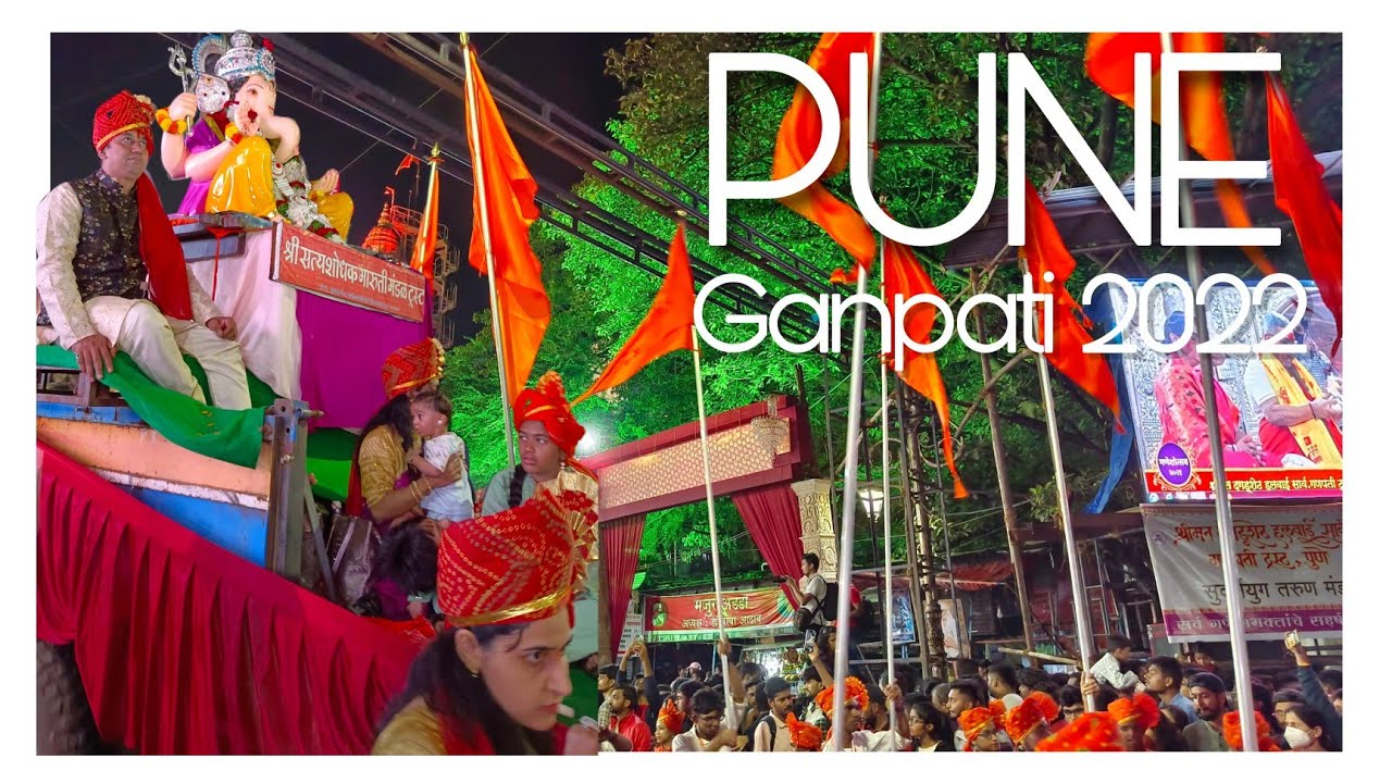 How PUNE celebrates its Biggest Festival | Ganpati गणपती 2022 - YouTube