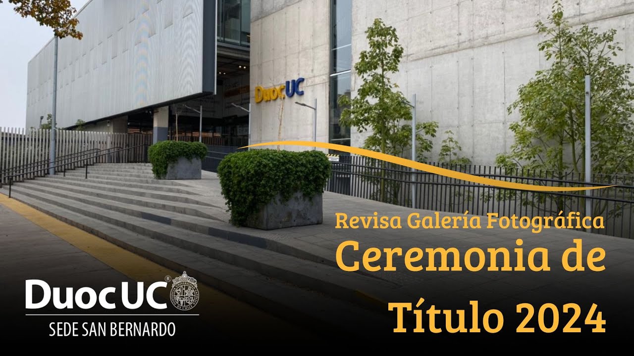 Ceremonia de Título 2024 | Escuela de Administración y Negocios - YouTube