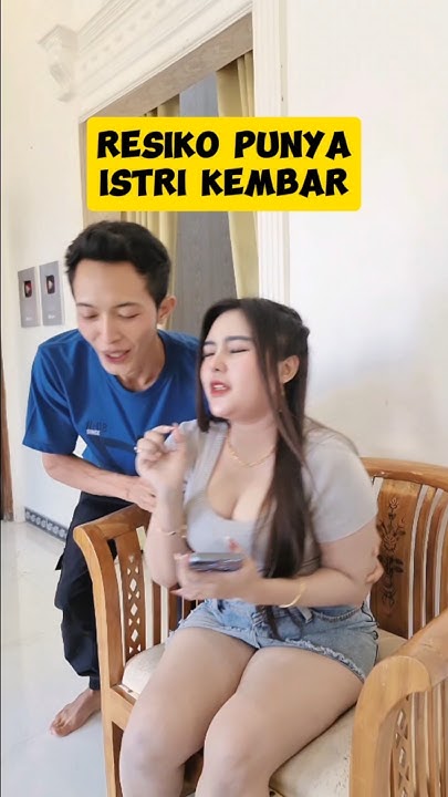 Resiko jika punya istri kembar adeknya mau ketawa takut dosa #shorts #lucu #drama #pasutri # ...