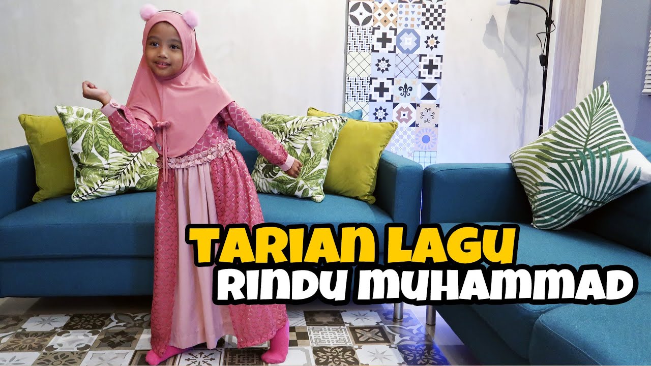 Tarian Lagu Rindu Muhammad - YouTube