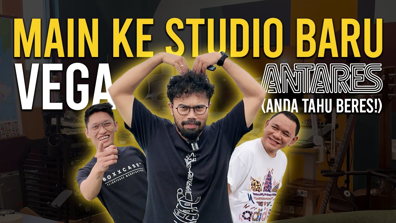 MAIN KE STUDIO BARU VEGA ANTARES | BOXXCASE & BXJR - YouTube