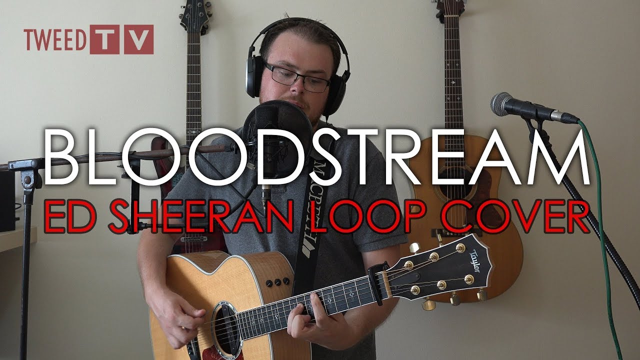 Bloodstream Loop Station Cover (Ed Sheeran Loop Cover) - YouTube