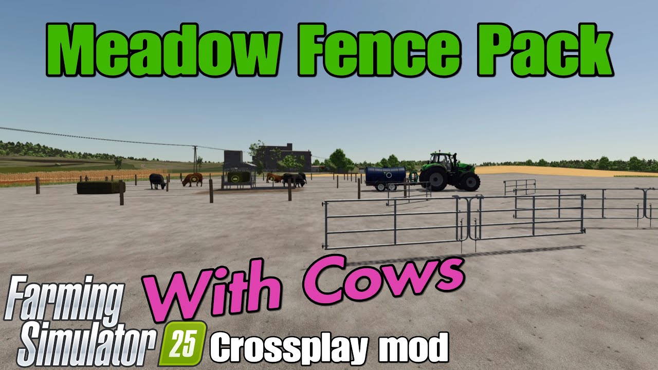 Meadow Fence Pack / FS25 crossplay mod - YouTube