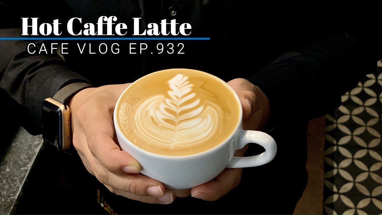 Cafe Vlog EP.932 | Hot Caffe Latte | Coffee Latte | Latte Art | Regular ...