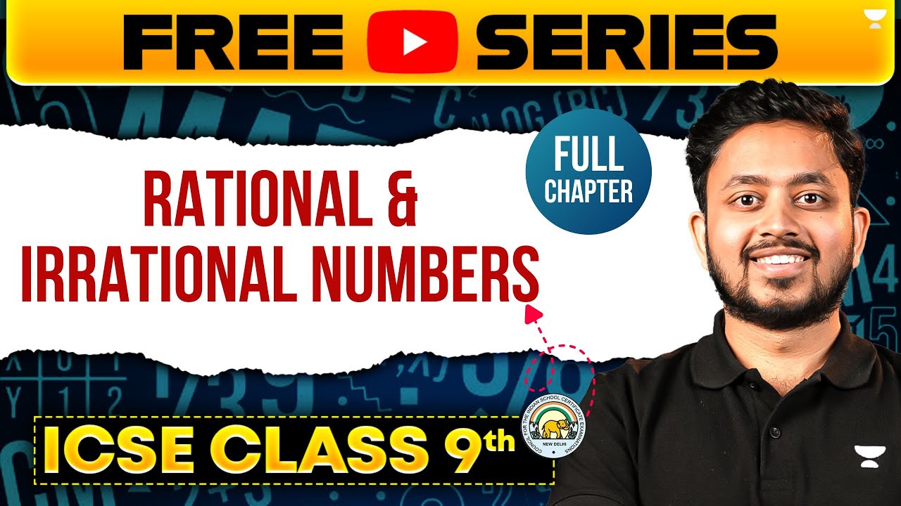 Master Rational & Irrational Numbers | ICSE Class 9 Maths | With ...