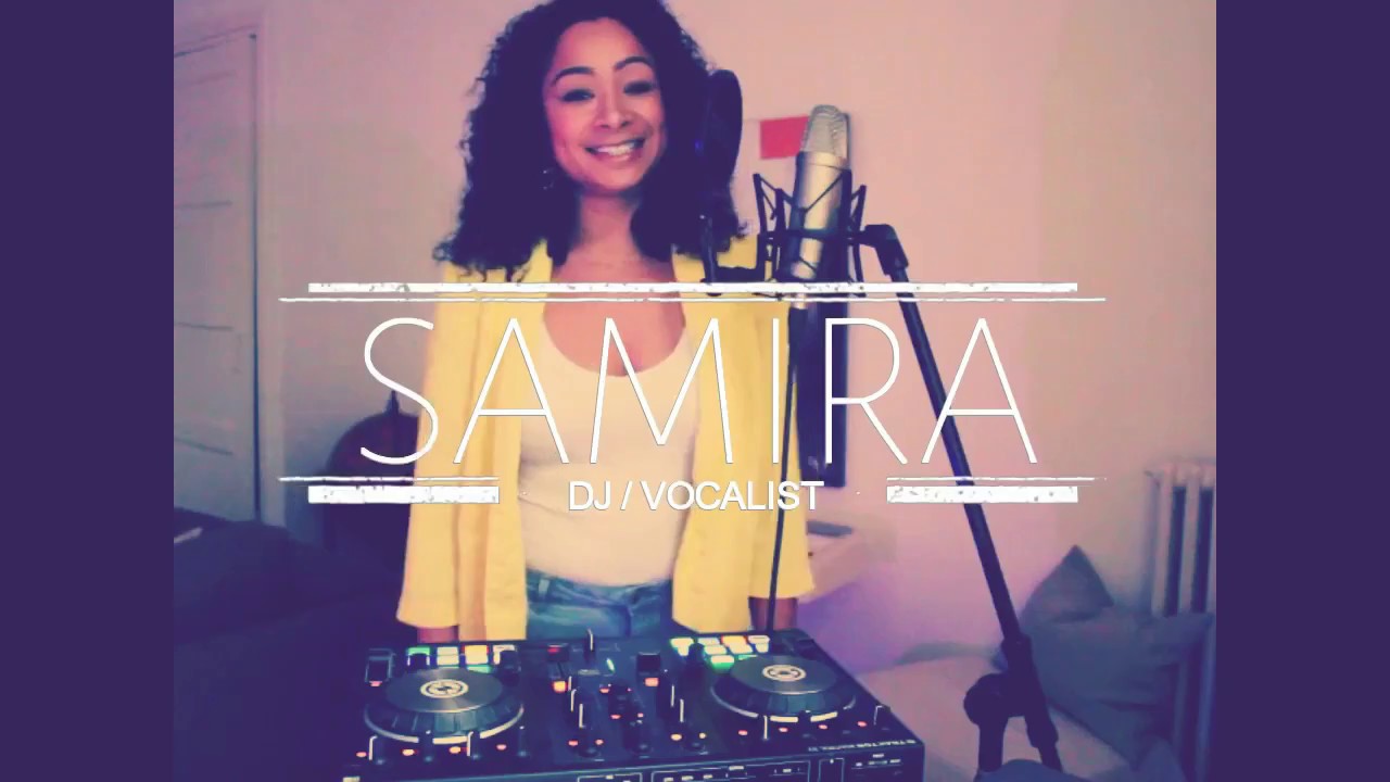 SAMIRA dj/vocalist Live Vocal mix 001 - YouTube