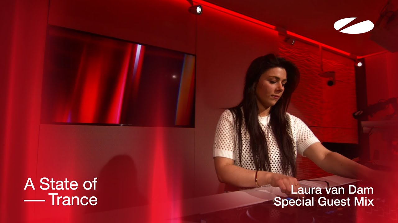 Laura van Dam - A State of Trance Special Guest Mix - YouTube