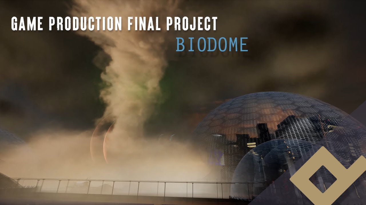 Game Production GAME502 Final Project: bioDome - YouTube