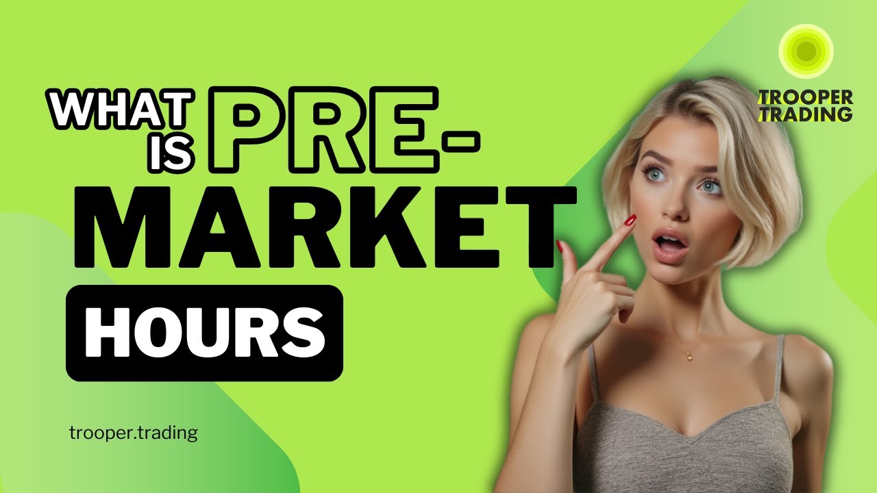What Are Stock Market Pre-Market Hours? | Explained for Beginners - YouTube