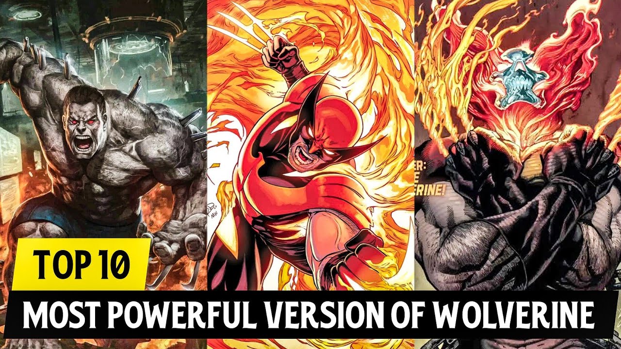 Top 10 Most Powerful Version of Wolverine That you Don't Know ...