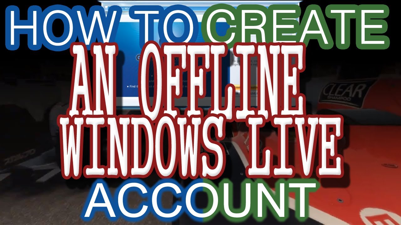 How To Create An Offline Windows Live Account [HD] - YouTube