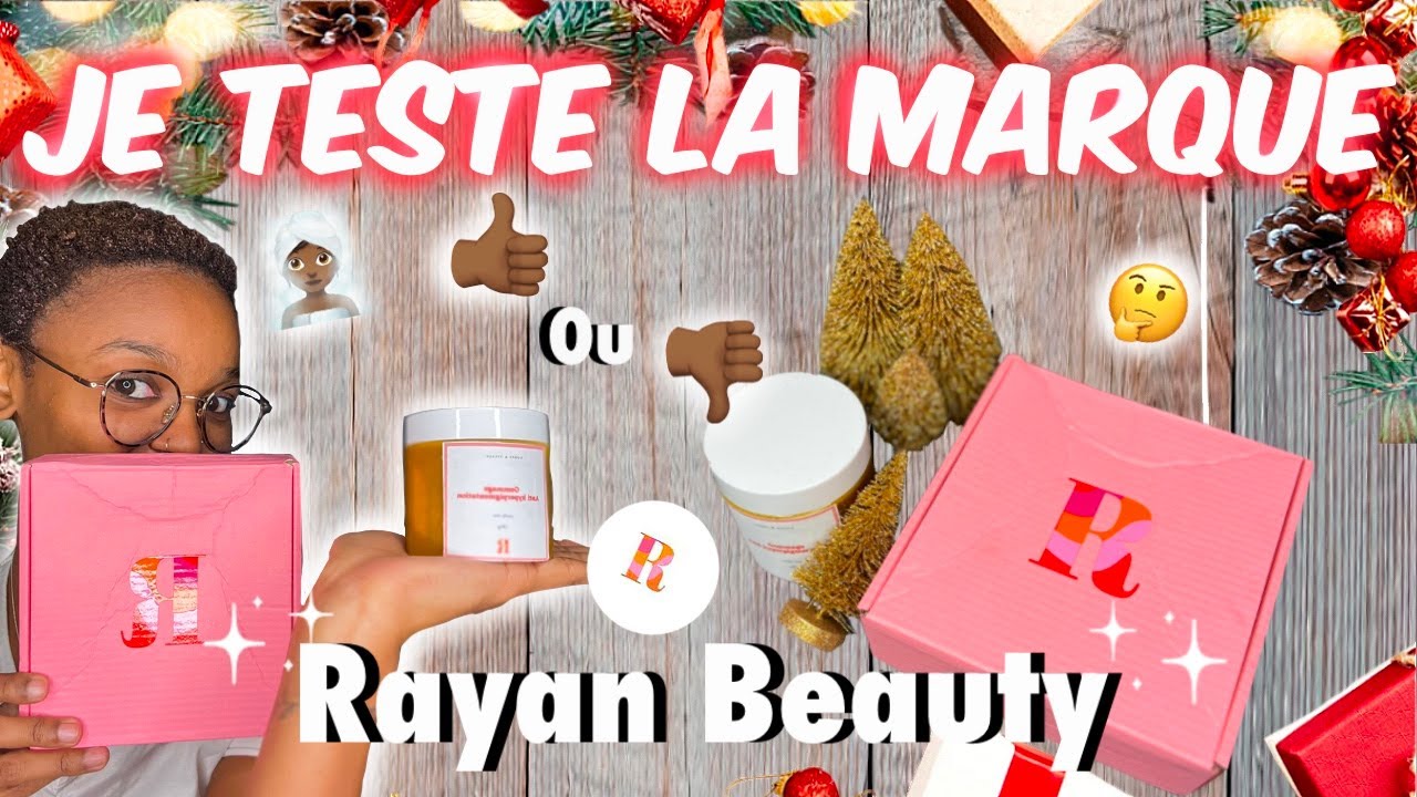 JE TESTE LA MARQUE RAYAN BEAUTY 💄💕 + JEU CONCOURS 🎄🎁 #vlogmas7 - YouTube