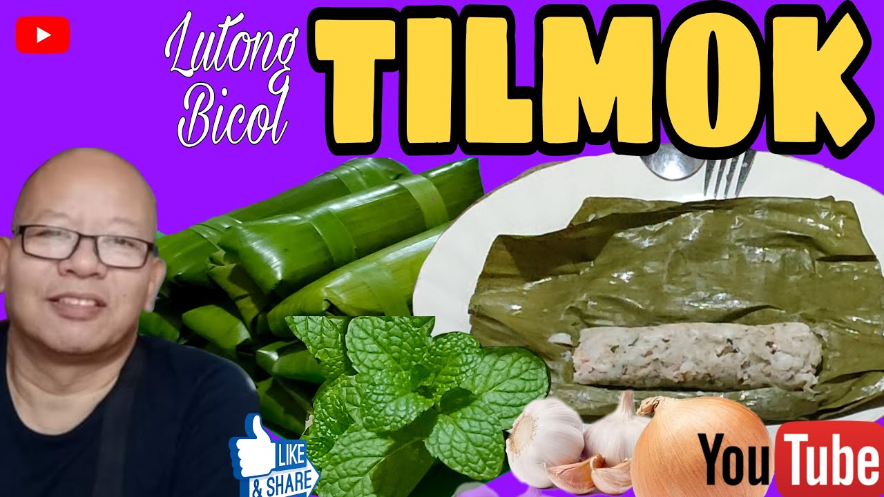 EP138 PAANO LUTUIN ang TILMOK a MUST WATCH VIDEO/ LUTUING BIKOL/ BICOL ...