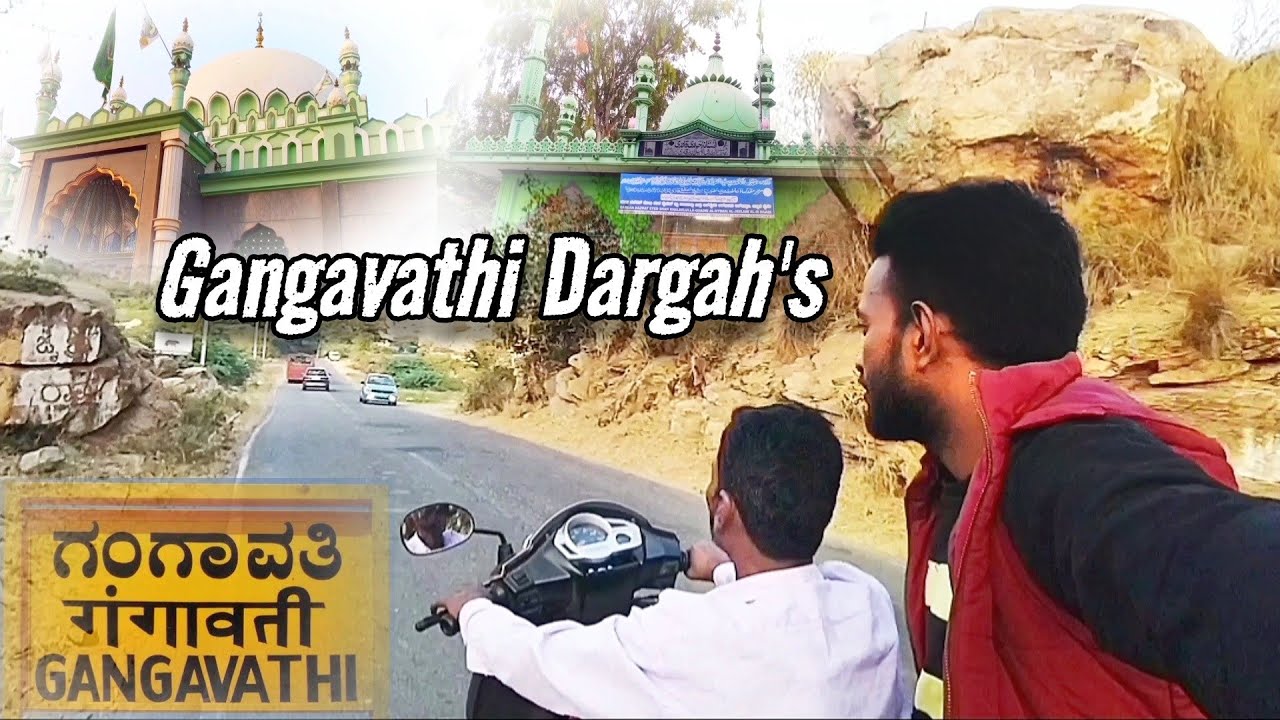 GANGAVATHI Dargah Hazrat Karnool BaBa And Hazrat Khaleel ullah Qadri ...