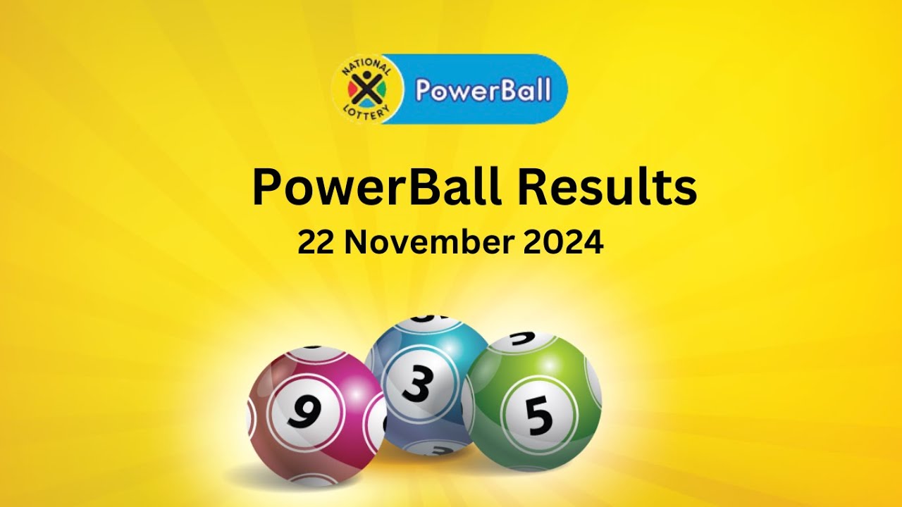🎉 PowerBall Results for 22 November 2024 | South Africa National ...