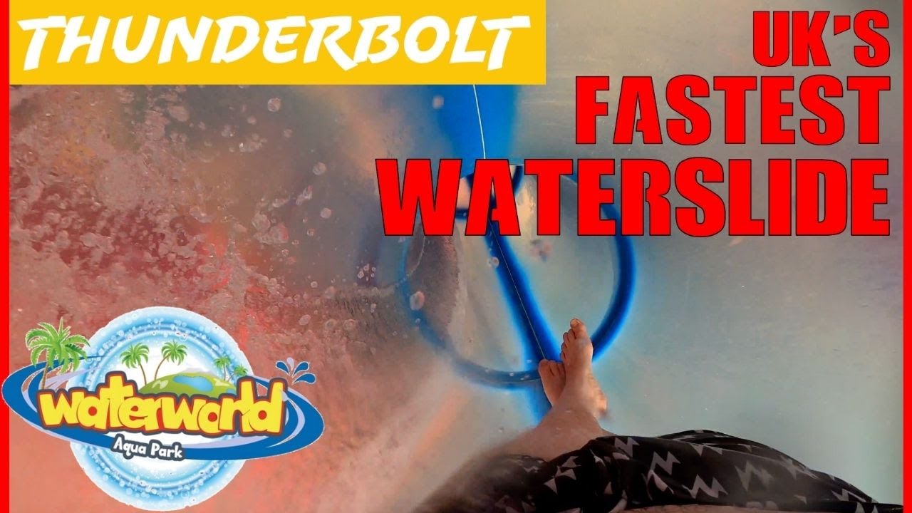UKs FASTEST Waterslide POV 4K | Waterworld Stoke on Trent | Thunderbolt ...