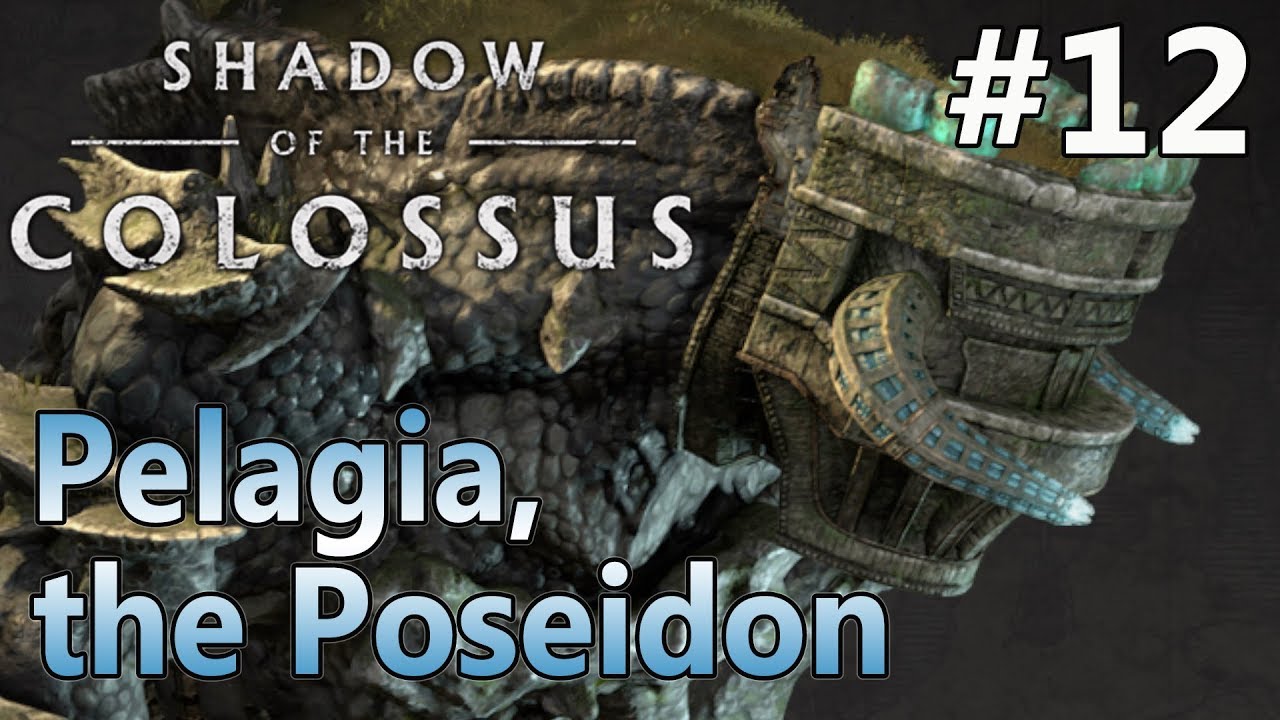Shadow of the Colossus: Pelagia, the Poseidon | 12th boss (Part 12) Ps4 ...