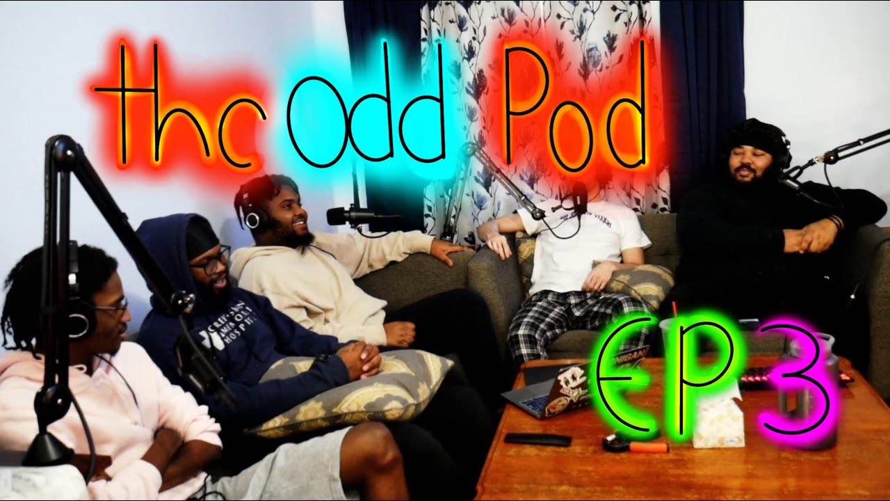 The Odd Pod | Episode 3 | Featuring Malik, Muhammad, Herbert & Kidane ...