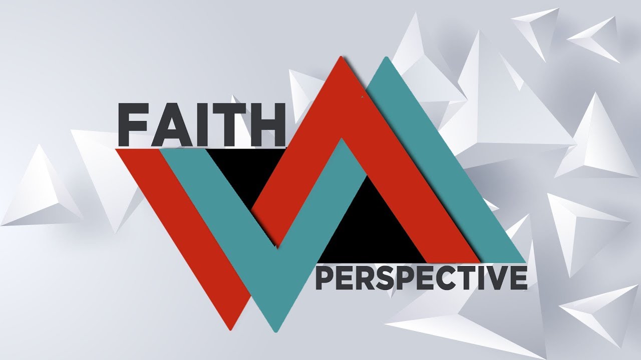Faith Perspective | WEEK 2 - YouTube
