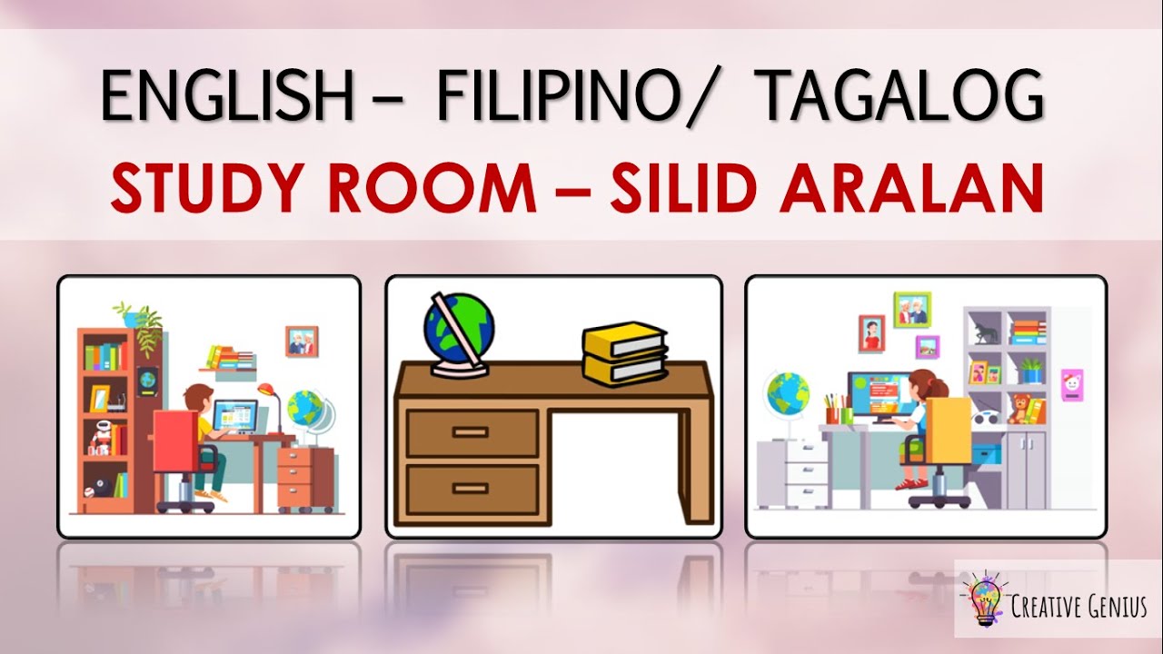 STUDY ROOM - SILID ARALAN | English – Filipino/Tagalog | Creative ...
