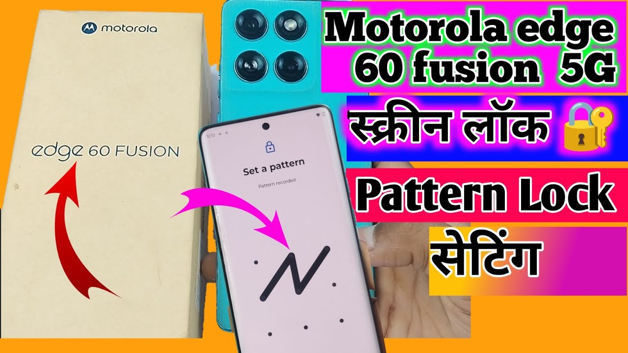 Motorola edge 60 fusion me pattern lock kaise lagaya / Moto edge 60 ...