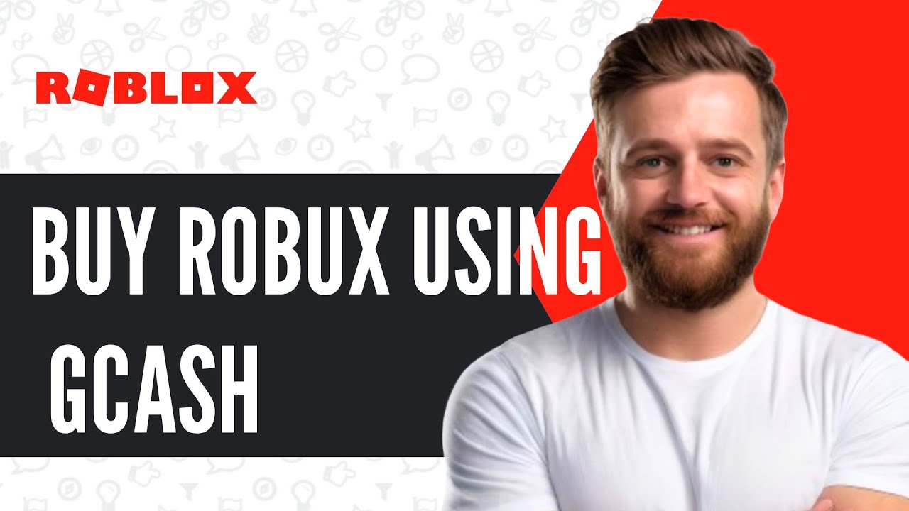 How To Buy Robux Using GCASH - Full Guide (2024) - YouTube