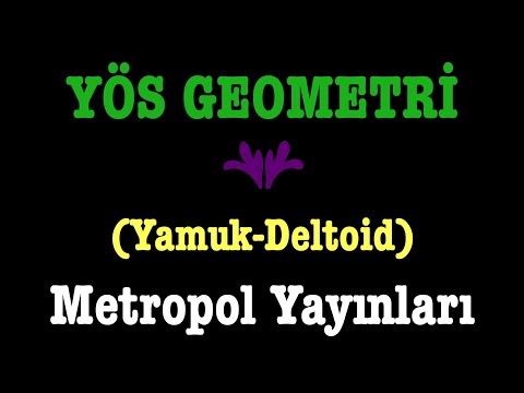 YÖS GEOMETRİ(Yamuk-Deltoid,metropol yayınları)