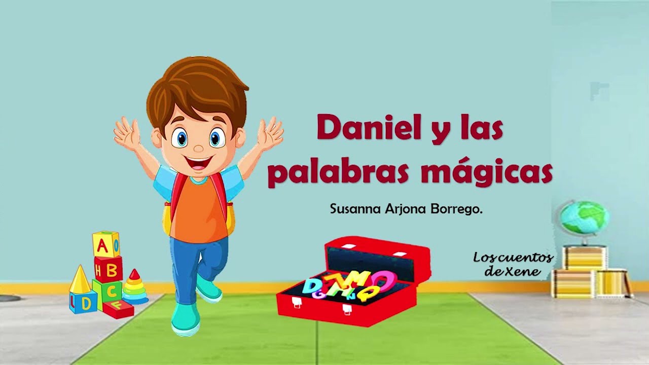 Daniel y las palabras mágicas. - YouTube