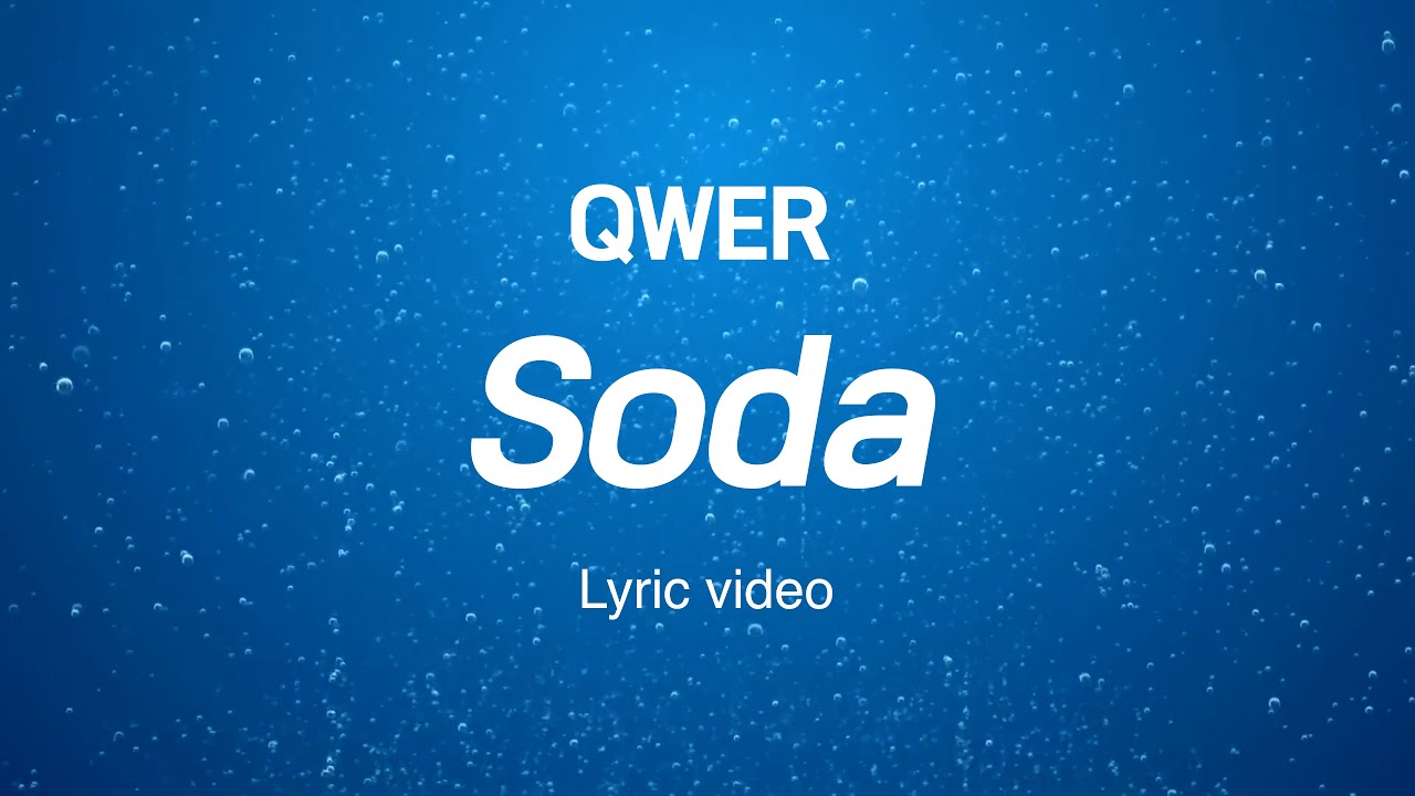 Soda - QWER [Lyric video] - YouTube