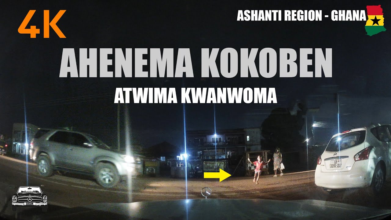 Ahenema Kokoben Night Drive from Atwima Brofoyedu in the Ashanti Region ...