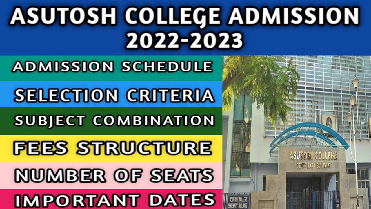 Asutosh College Admission 2022-2023 || Asutosh College Admission 2022 ...