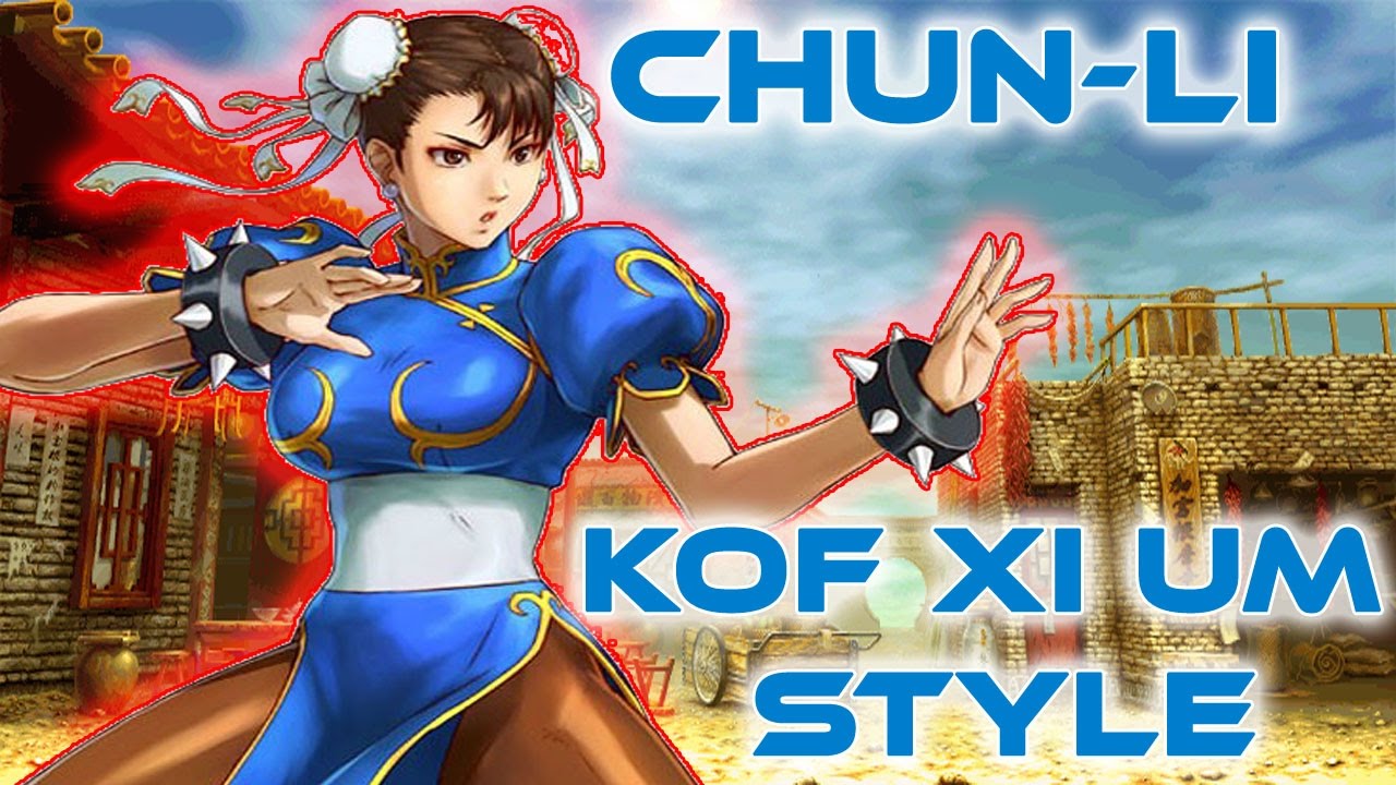 [Chars MUGEN] Chun-Li KOF XI Unlimited Style - YouTube