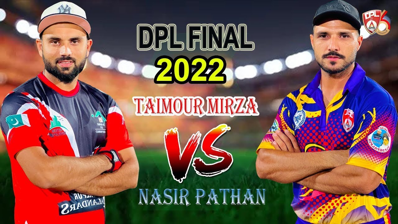 DPL Final Highlights Tamour Mirza Chota Vicki Sardar Hasnain Vs Nasir ...