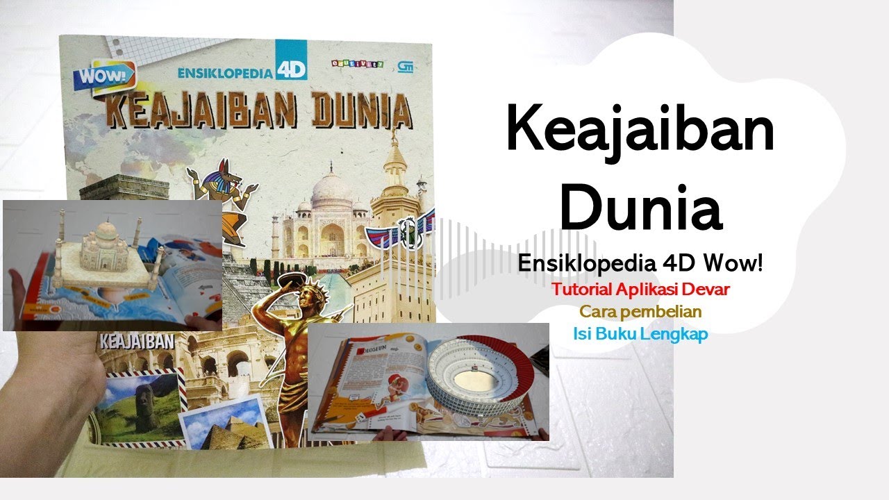 Ensiklopedia 4D Wow! Keajaiban Dunia Review Lengkap + Tutorial Aplikasi ...