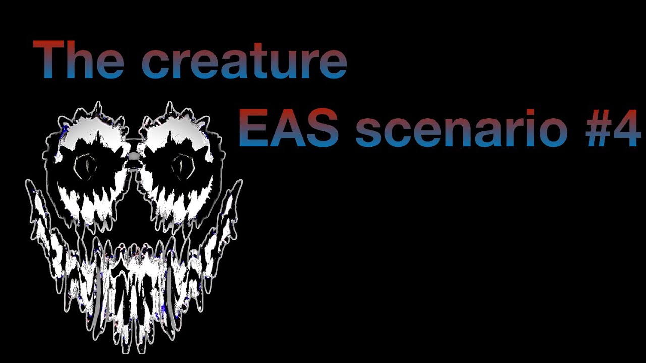 The creature pt 4 (eas scenario) - YouTube