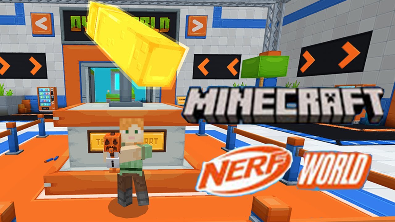 it's nerfing or nothing MINECRAFT X NERF WORLD - YouTube