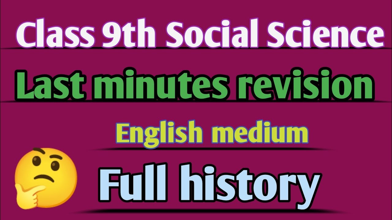 CLASS 9th -Social Science , Full history, English medium , Important ...