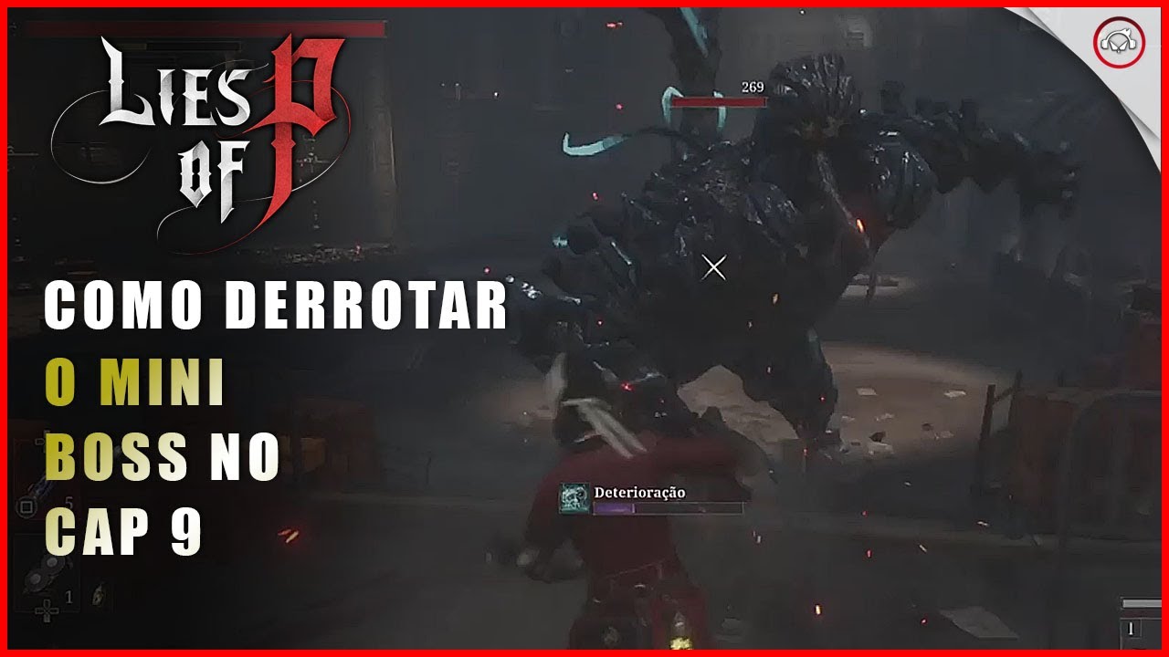 Lies Of P, Como derrotar o Mini Boss do Cap 9 | Super-Dica - YouTube